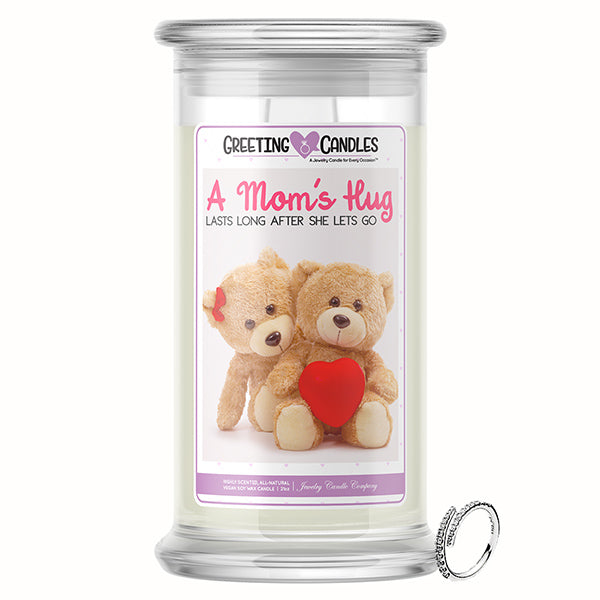 A Mom's Hug Lasts Long After She Lets Go Jewelry Greeting Candle ...